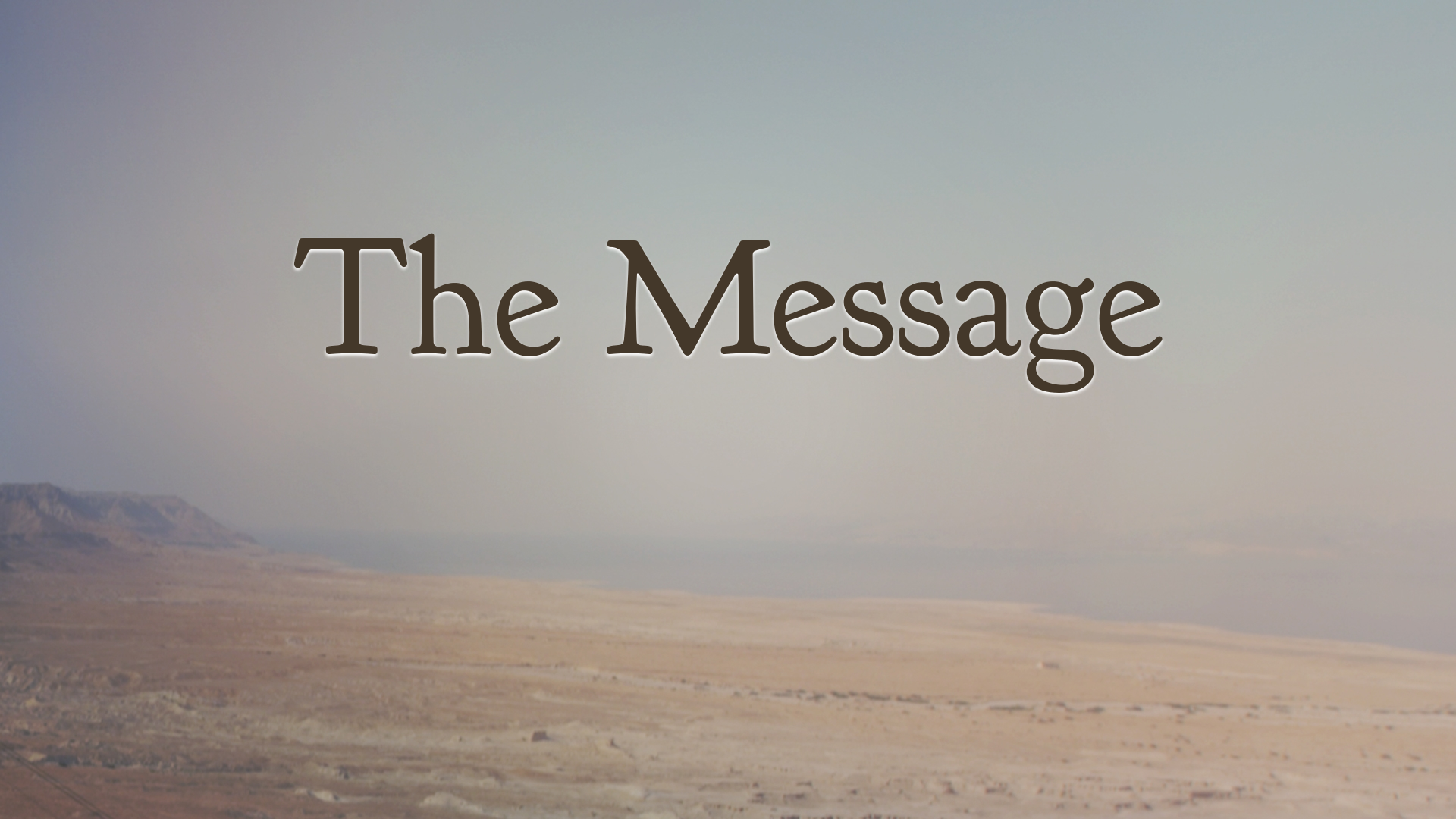 The Message - Logos Sermons