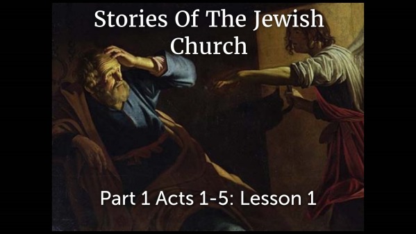 Stories Of The Jewish Church Part 1 - Logos Sermons