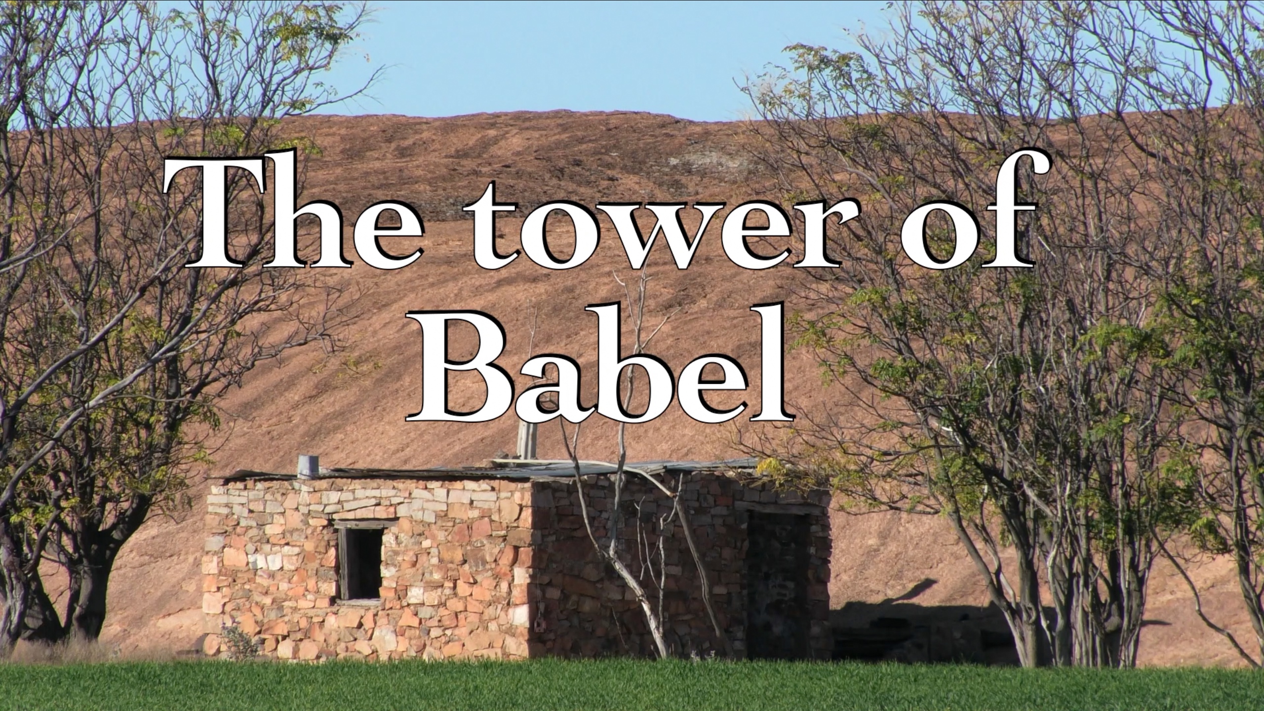 The tower of Babel making a name for yourself - Logos Sermons