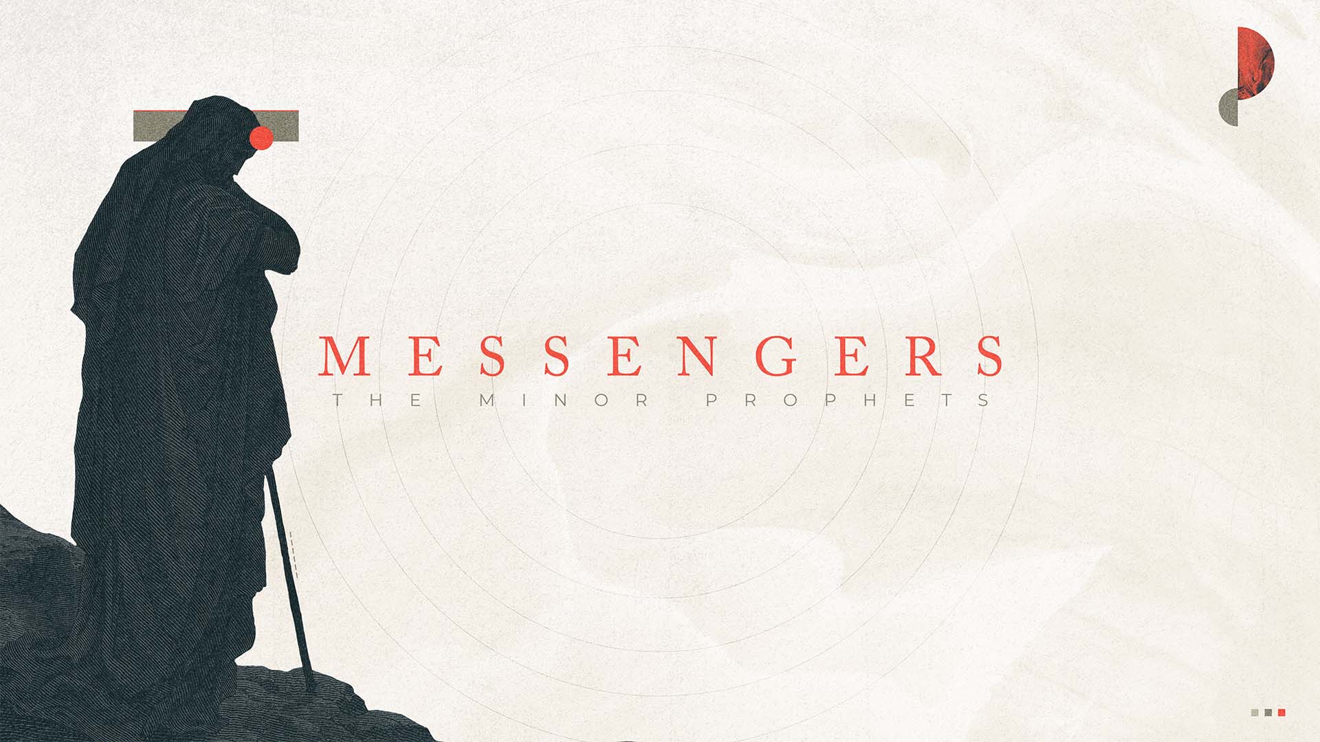 Messangers: Minor Prophets - Logos Sermons