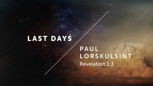 Last Days - Logos Sermons