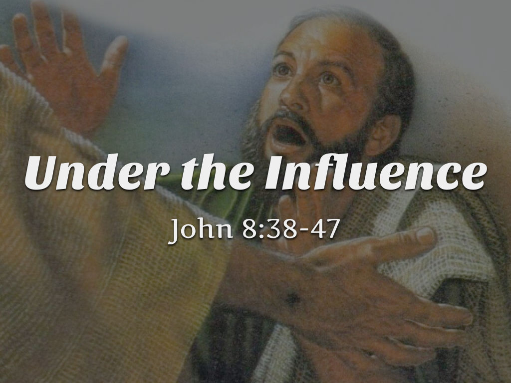Under the Influence - Logos Sermons