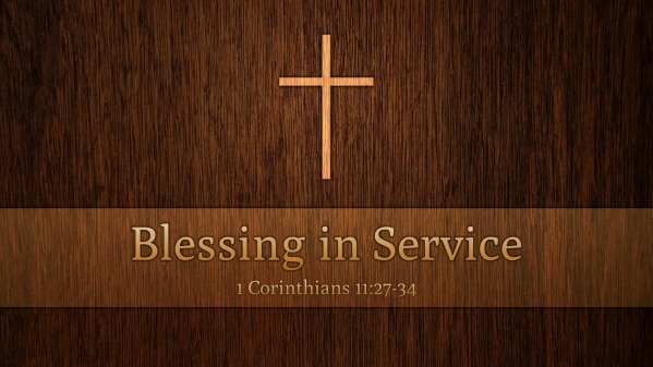 Blessing in Service - Logos Sermons