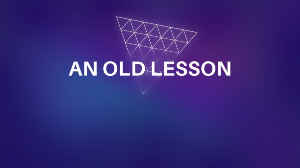 An Old Lesson - Logos Sermons