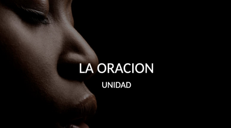"Unidad" - Serie La Oración 03 - Logos Sermons