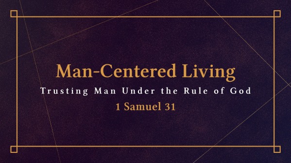 February 12, 2023 - Man-Centered Living - Logos Sermons