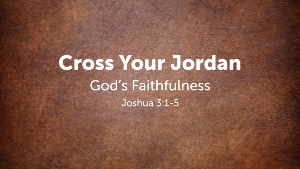 Cross Your Jordan - Logos Sermons