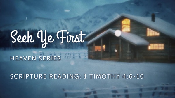 Seek Ye First - Logos Sermons