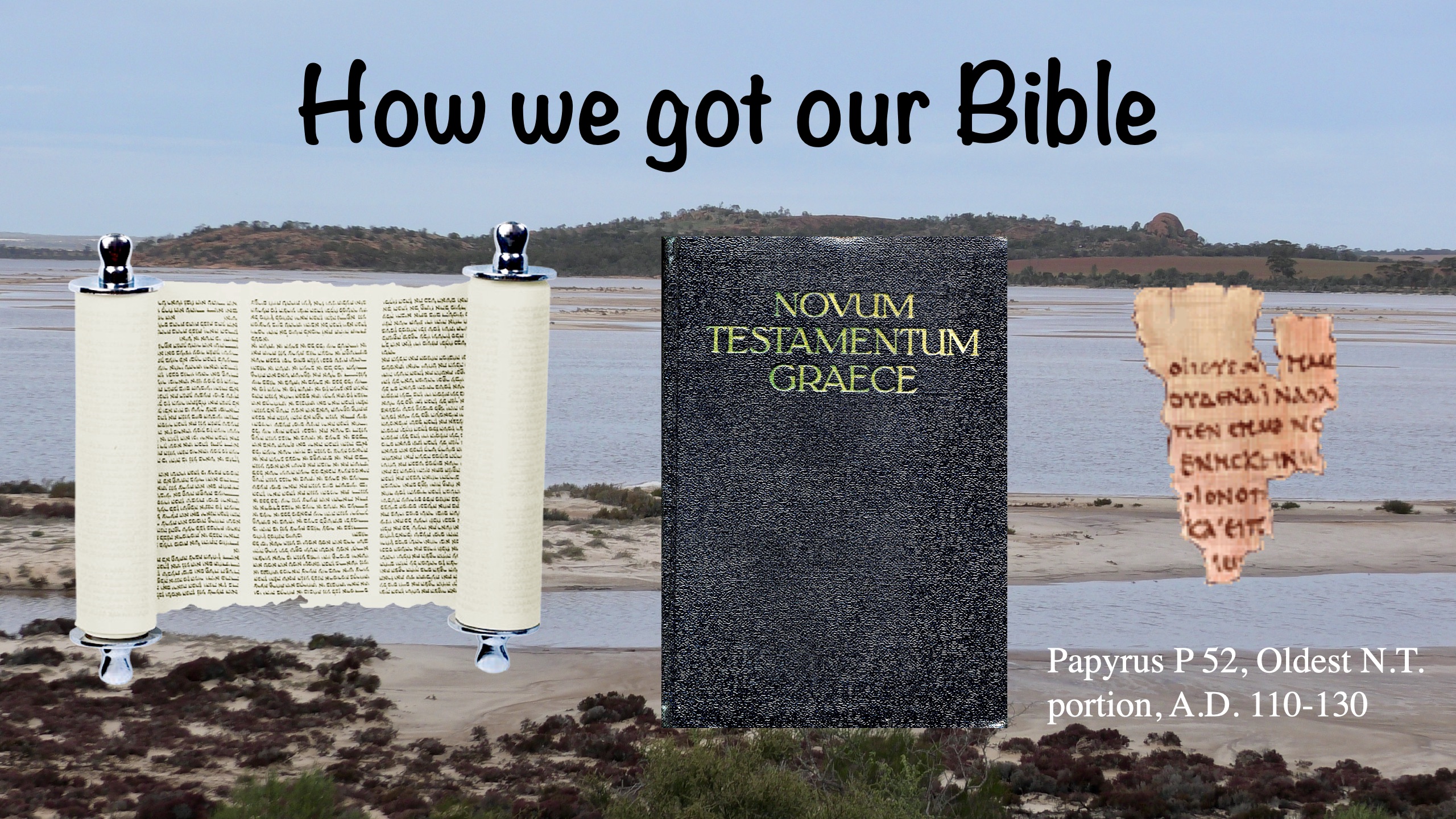 How We Got Our Bible Logos Sermons