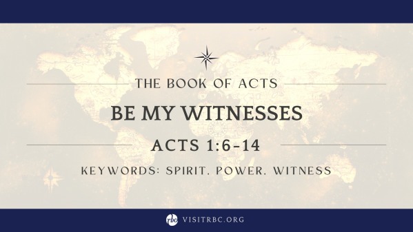 Be My Witnesses - Logos Sermons