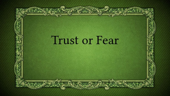 Trust or Fear - Logos Sermons