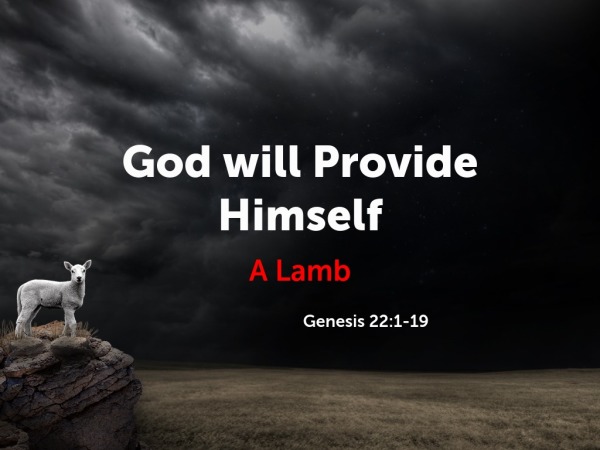 GOD will Provide the Lamb (Sunday February 19, 2023) - Logos Sermons