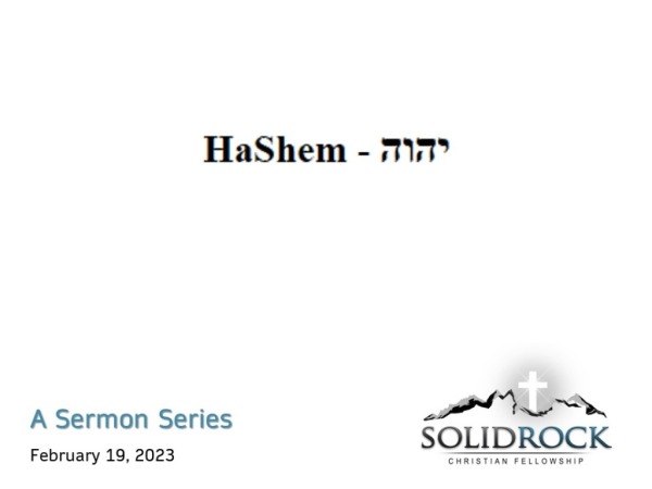 Sunday Feb 19 HaShem Series # 5 - Logos Sermons