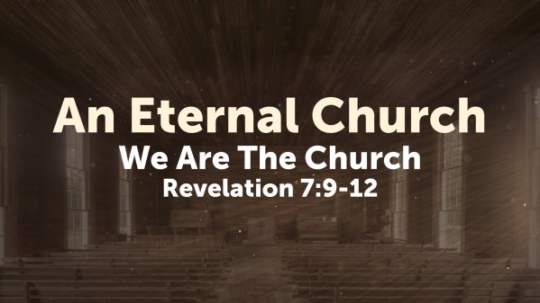 An Eternal Church - Logos Sermons