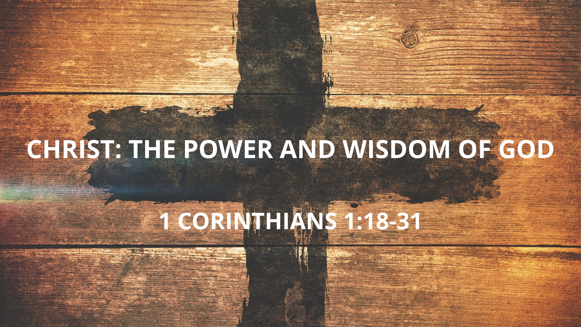 Christ: The Power & Wisdom of God - Logos Sermons