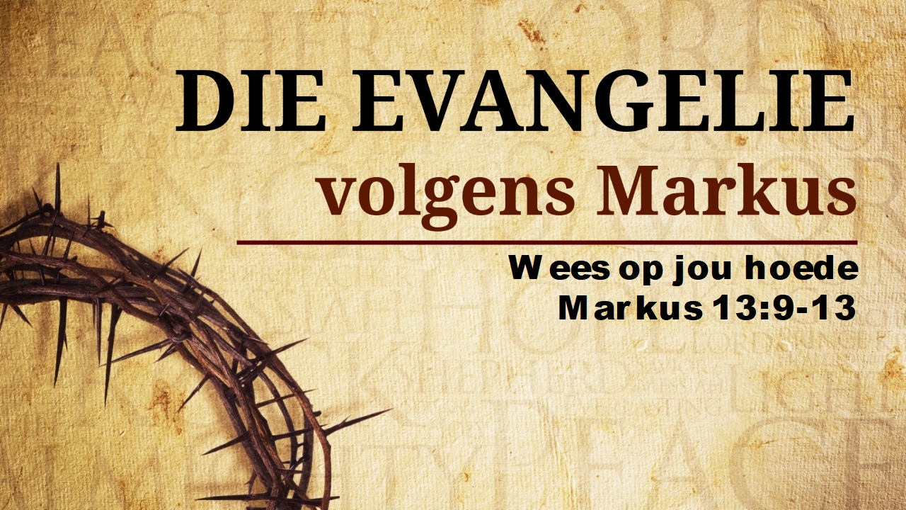 Wees op jou hoede - Logos Sermons