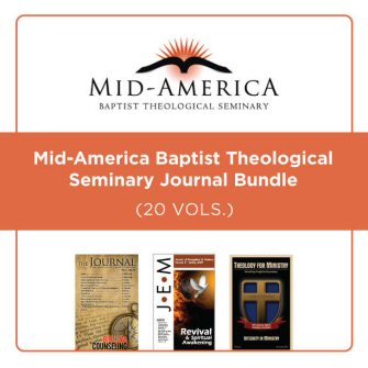 Mid-America Baptist Theological Seminary Journal Bundle (20 vols ...
