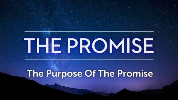 The Purpose Of Promise - Logos Sermons