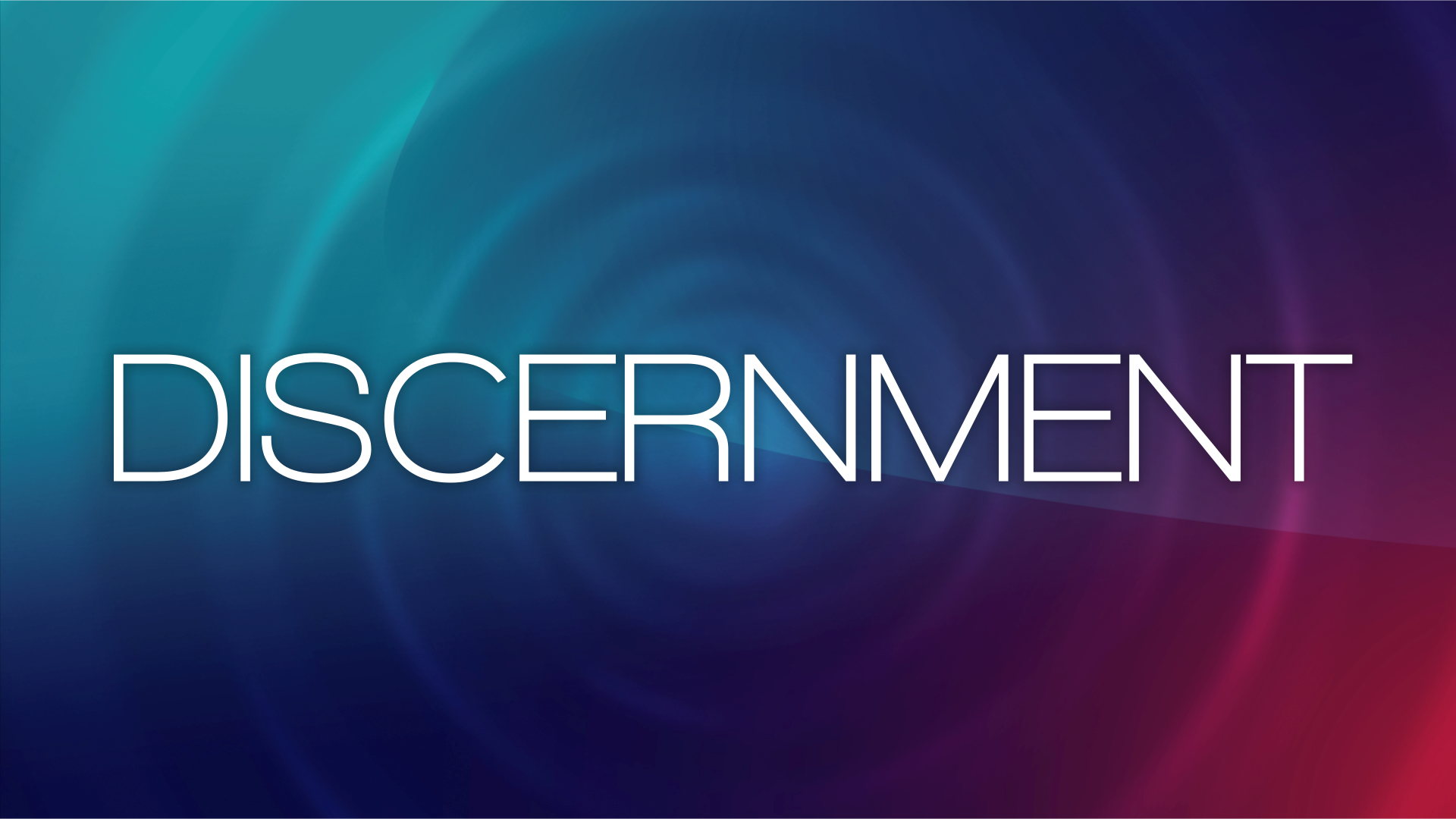 Discernment week 3 - Logos Sermons