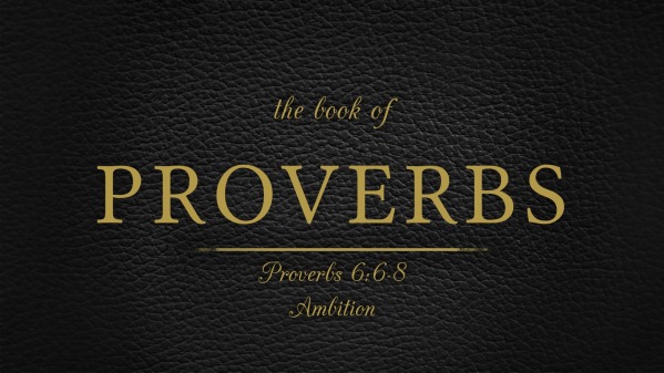 March 26, 2023 (PM) - Ambition - Proverbs - Logos Sermons