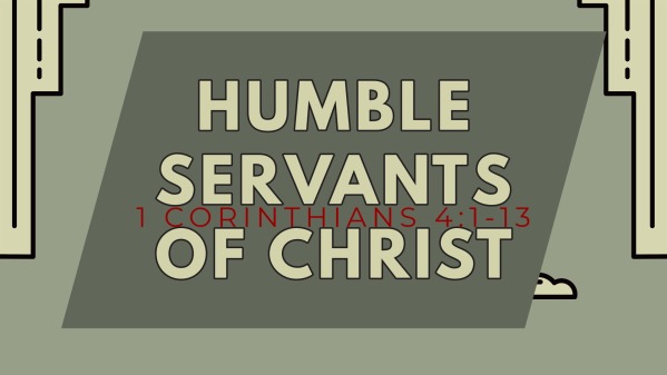Humble Servants of Christ - Logos Sermons