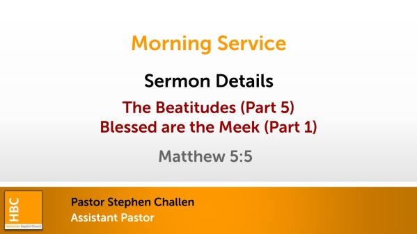 The Beatitudes (Part 5): Blessed are the Meek (Part 1) - Logos Sermons