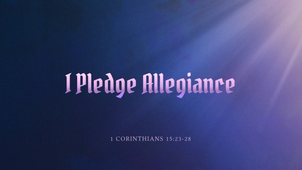 I Pledge Allegiance - Logos Sermons