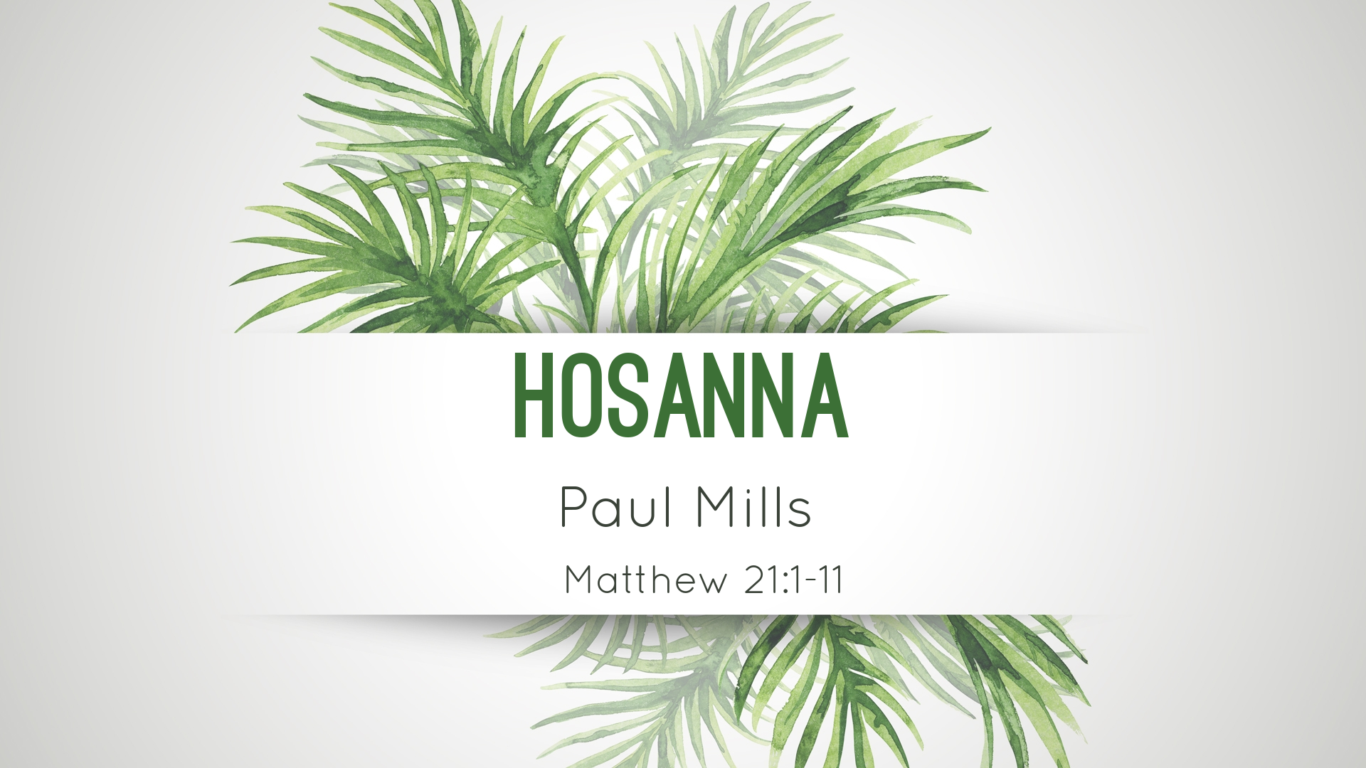 Hosanna - Logos Sermons