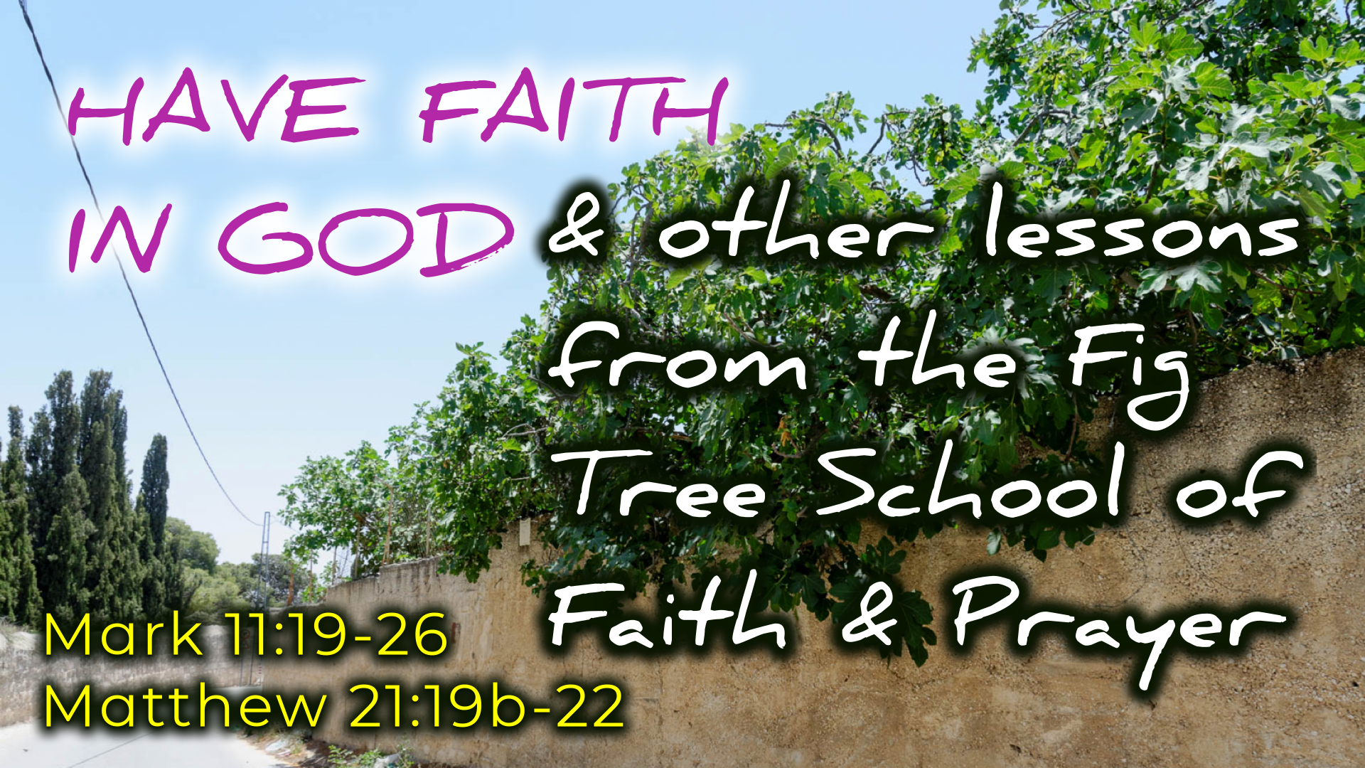 2023-03-19 PM (TM) - Life of Christ #195 - Have Faith In God and other ...