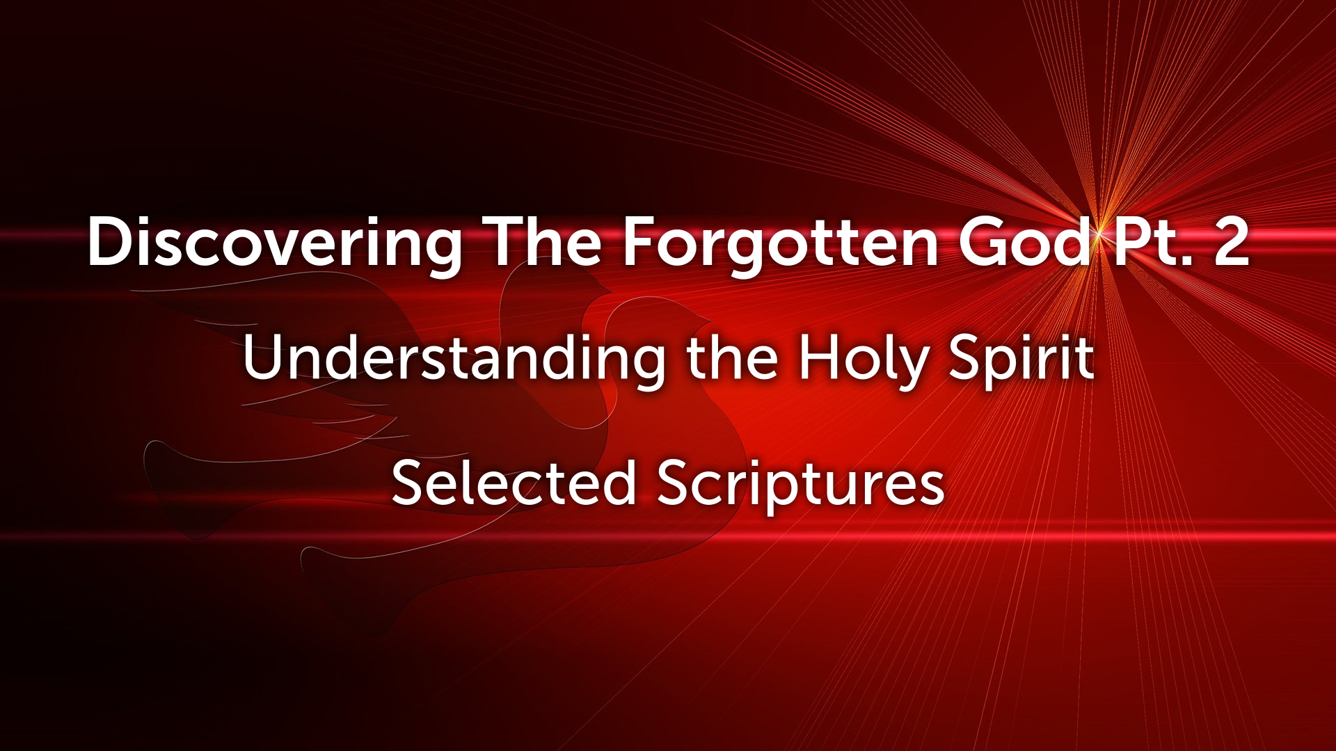 Discovering The Forgotten God Pt. 2 - Logos Sermons