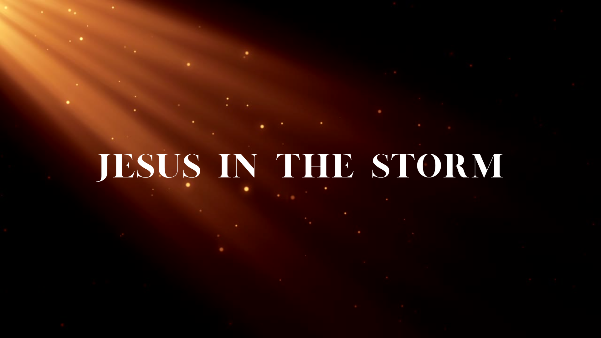 Jesus in the Storm - Logos Sermons