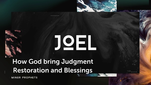 Study of Joel Ch. 3 Bible study - Logos Sermons