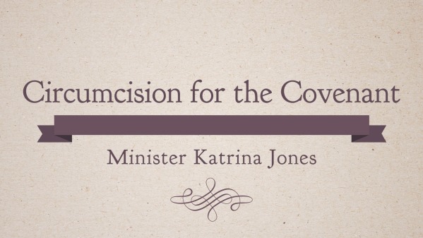Circumcision For The Covenant - Logos Sermons