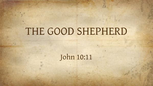 THE GOOD SHEPHERD - Logos Sermons