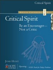 Biblical Counseling Keys on Critical Spirit | Logos Bible Software
