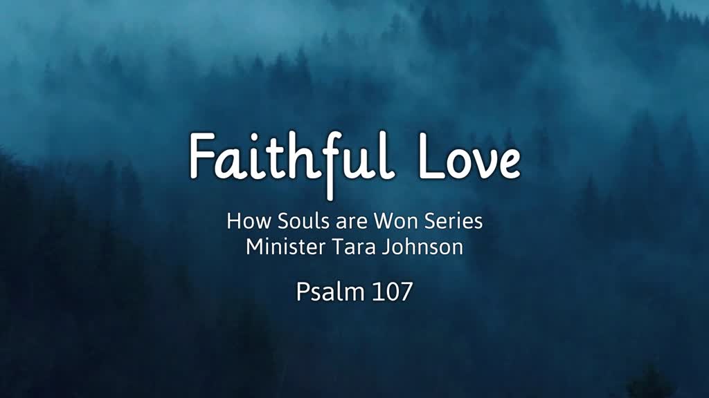 Faithful Love - Logos Sermons