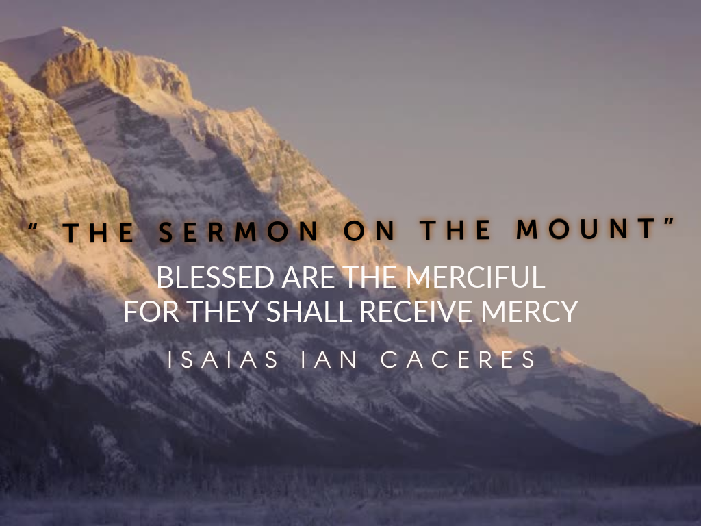 Blessed are the Merciful For They Shall Receive Mercy - Logos Sermons