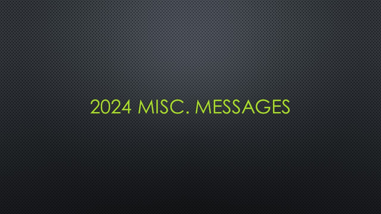 2024 Misc. Messages - Logos Sermons