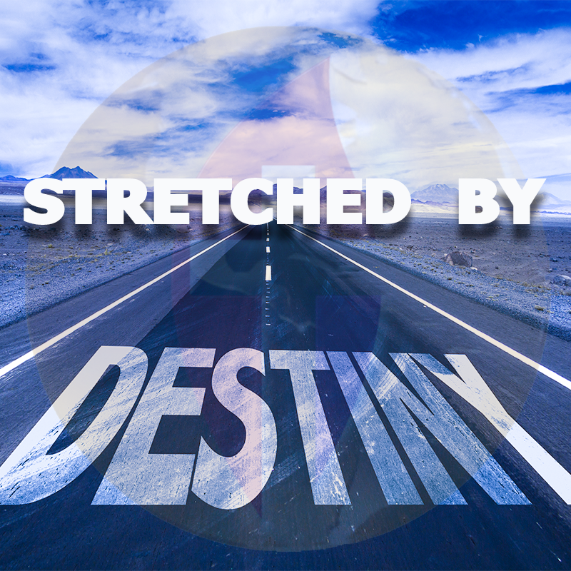 Stretched By Destiny - Logos Sermons