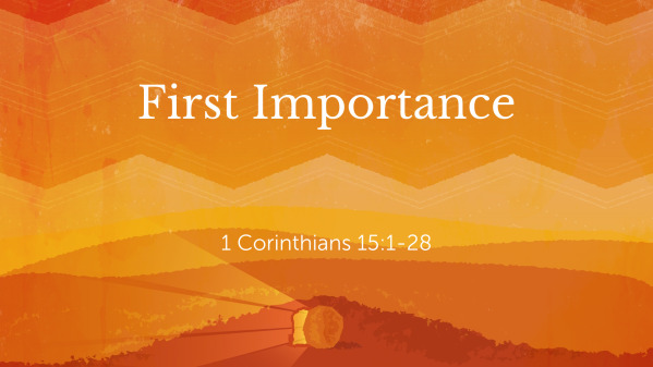 First Importance - Logos Sermons