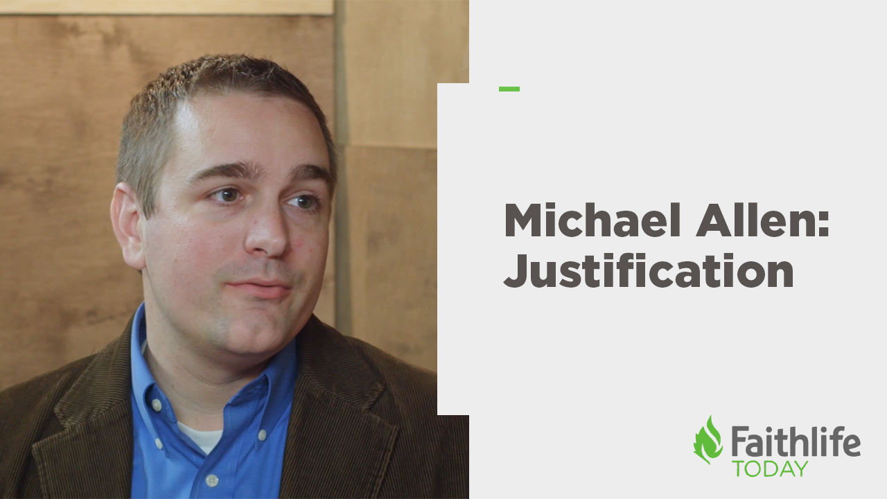 The Story Behind Dr. Michael Allen’s Book on Justification - Faithlife TV