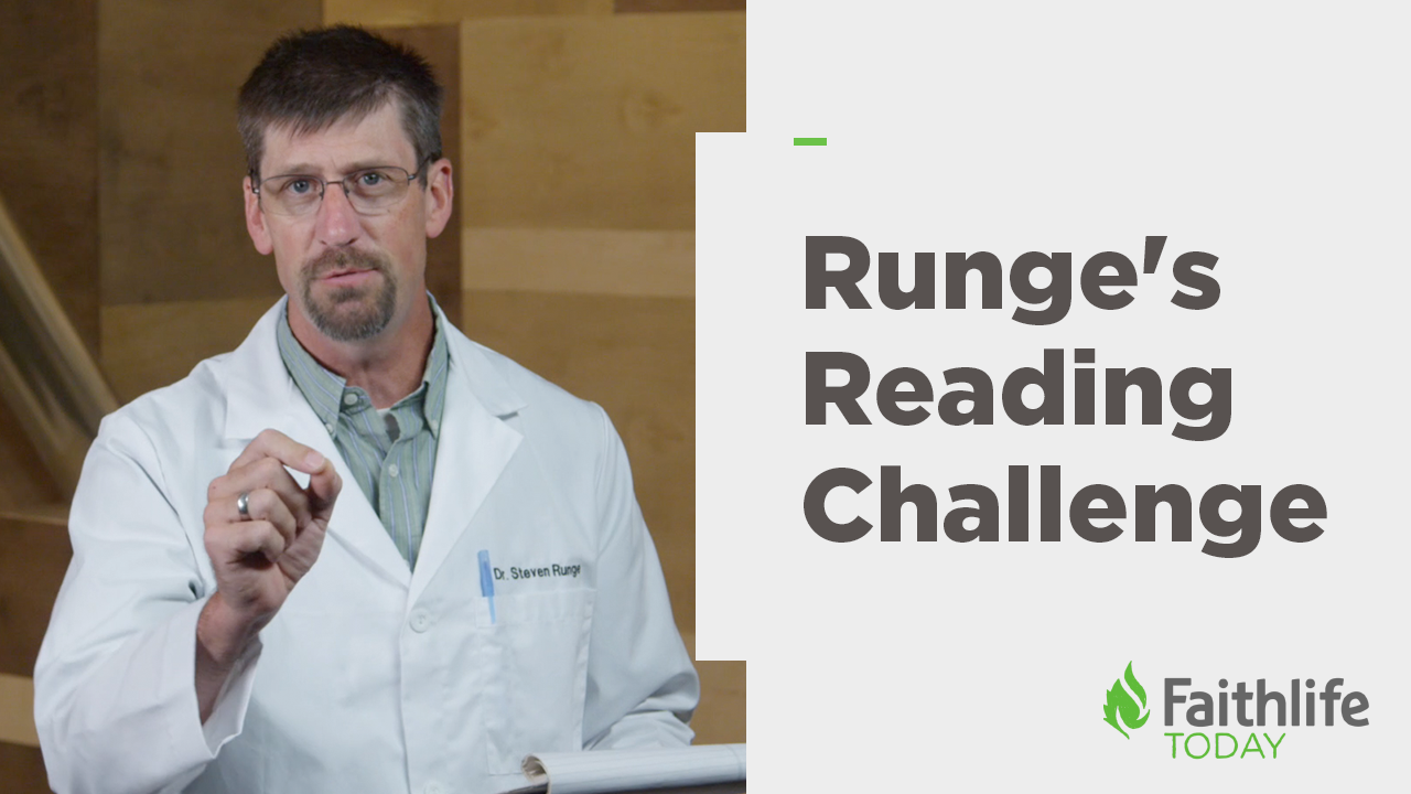 Runge's Reading Challenge - Faithlife TV