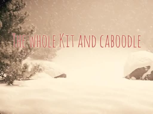The Whole Kit and Caboodle - Faithlife TV