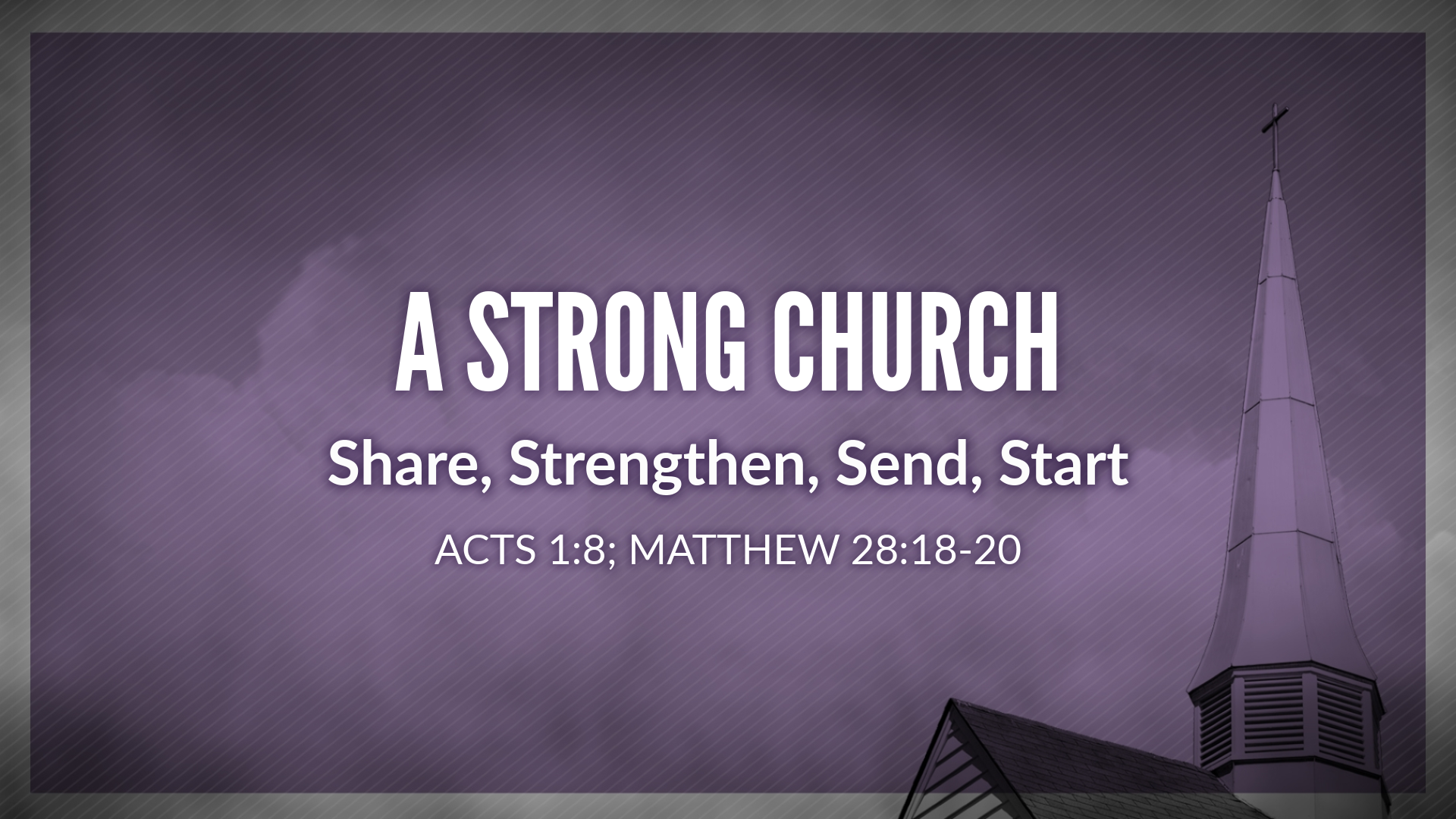 A Strong Church - Logos Sermons