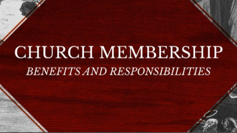Church Membership: Benefits and Responsibilities - Logos Sermons