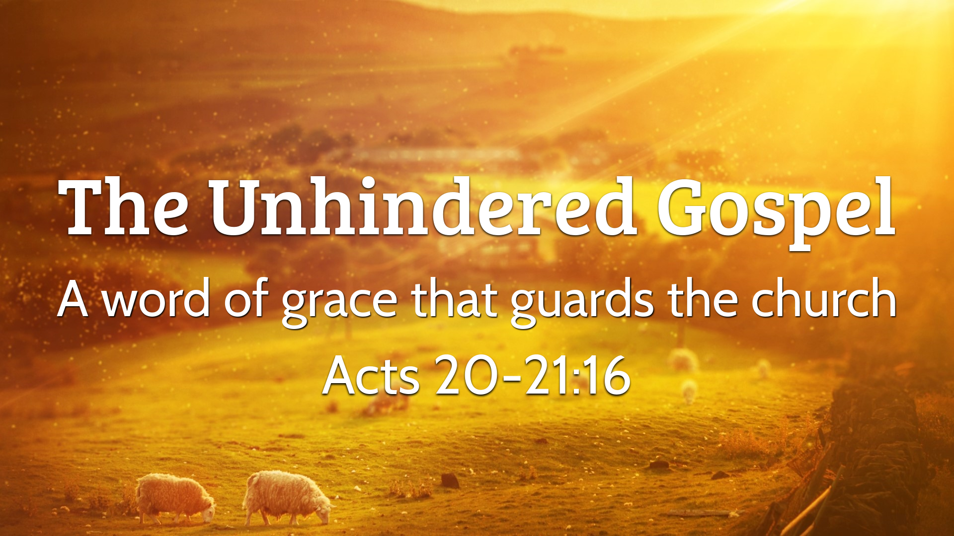 The Unhindered Gospel: A word of grace that guards the church - Logos ...