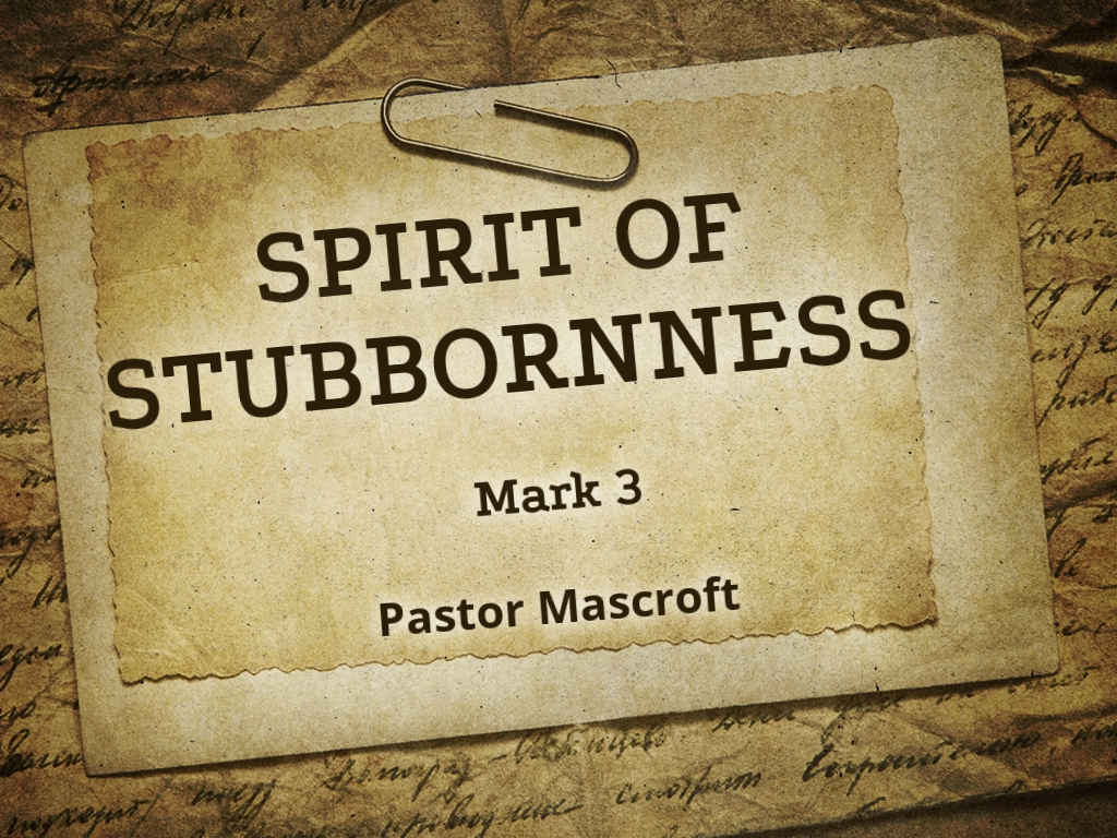Spirit of Stubbornness - Logos Sermons