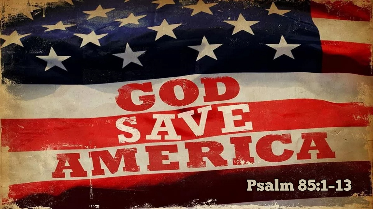 God Save America - Logos Sermons