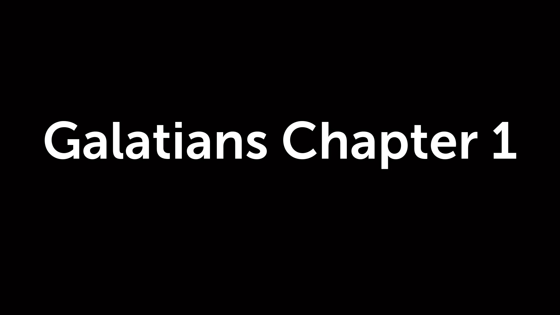 Galatians Chapter 1 Logos Sermons