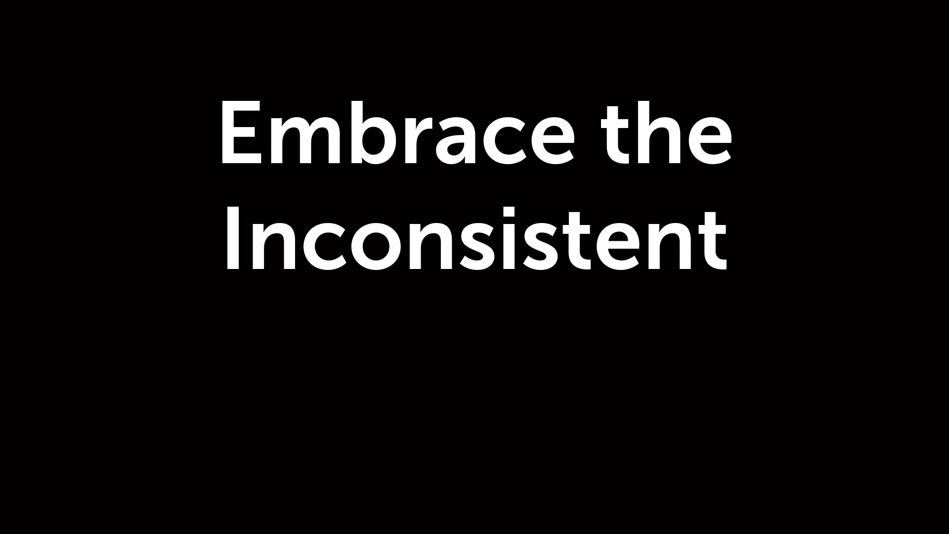 Embrace the Inconsistent - Logos Sermons